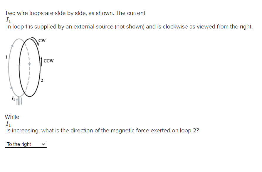 Solved Two wire loops are side by side, as shown. The | Chegg.com