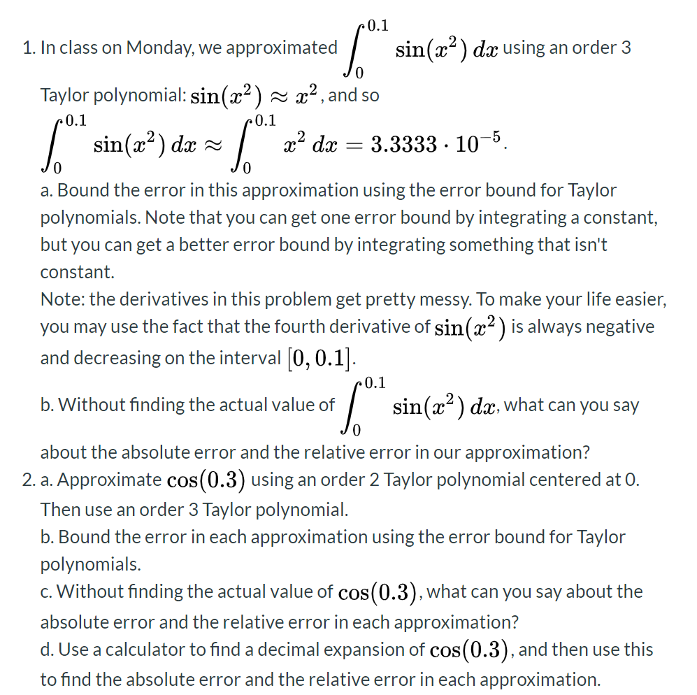 Solved 0.1 using an order 3 1. In class on Monday, we sin(d | Chegg.com