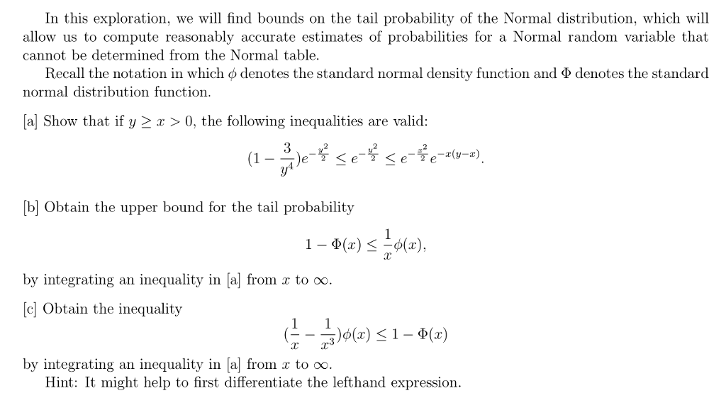 Solved In this exploration, we will find bounds on the tail | Chegg.com