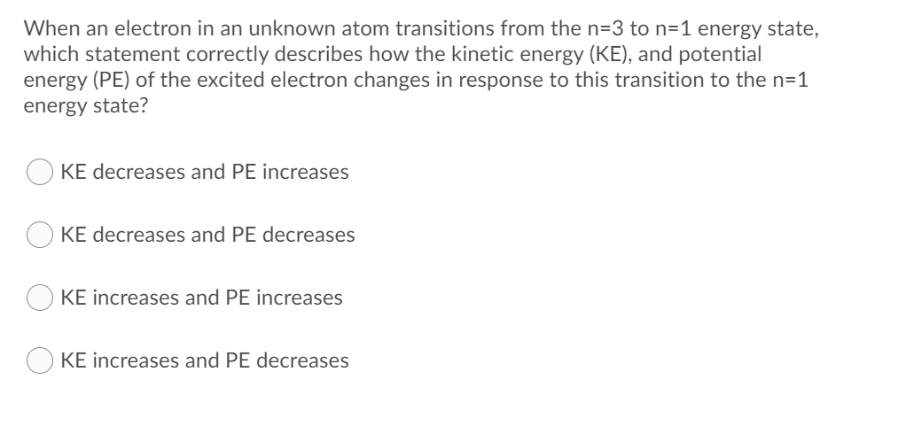 Solved When an electron in an unknown atom transitions from | Chegg.com