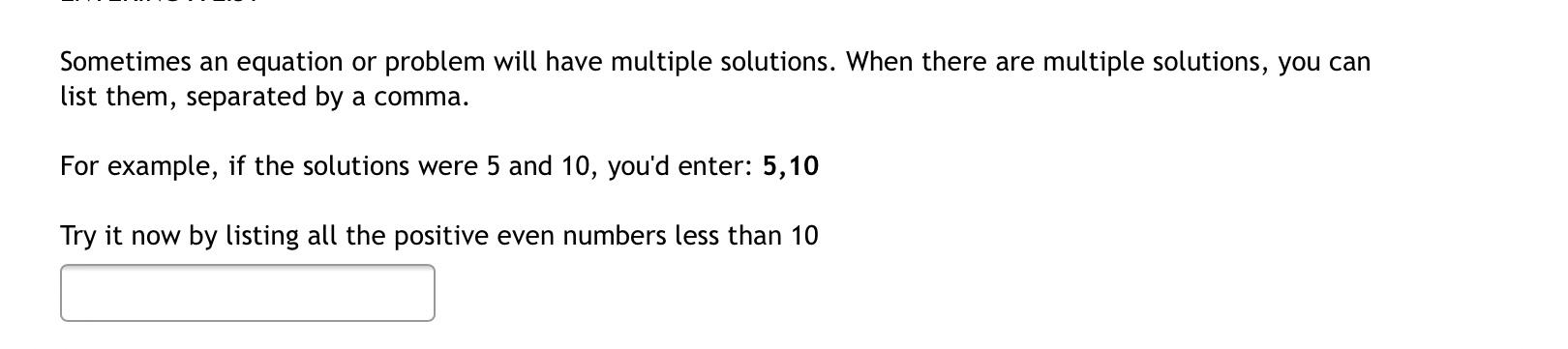 Solved Sometimes an equation or problem will have multiple | Chegg.com