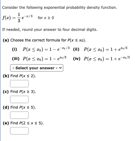 Solved Consider the following exponential probability | Chegg.com