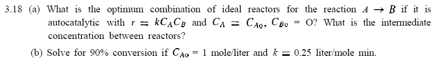 Solved 3.18 (a) What is the optimum combination of ideal | Chegg.com