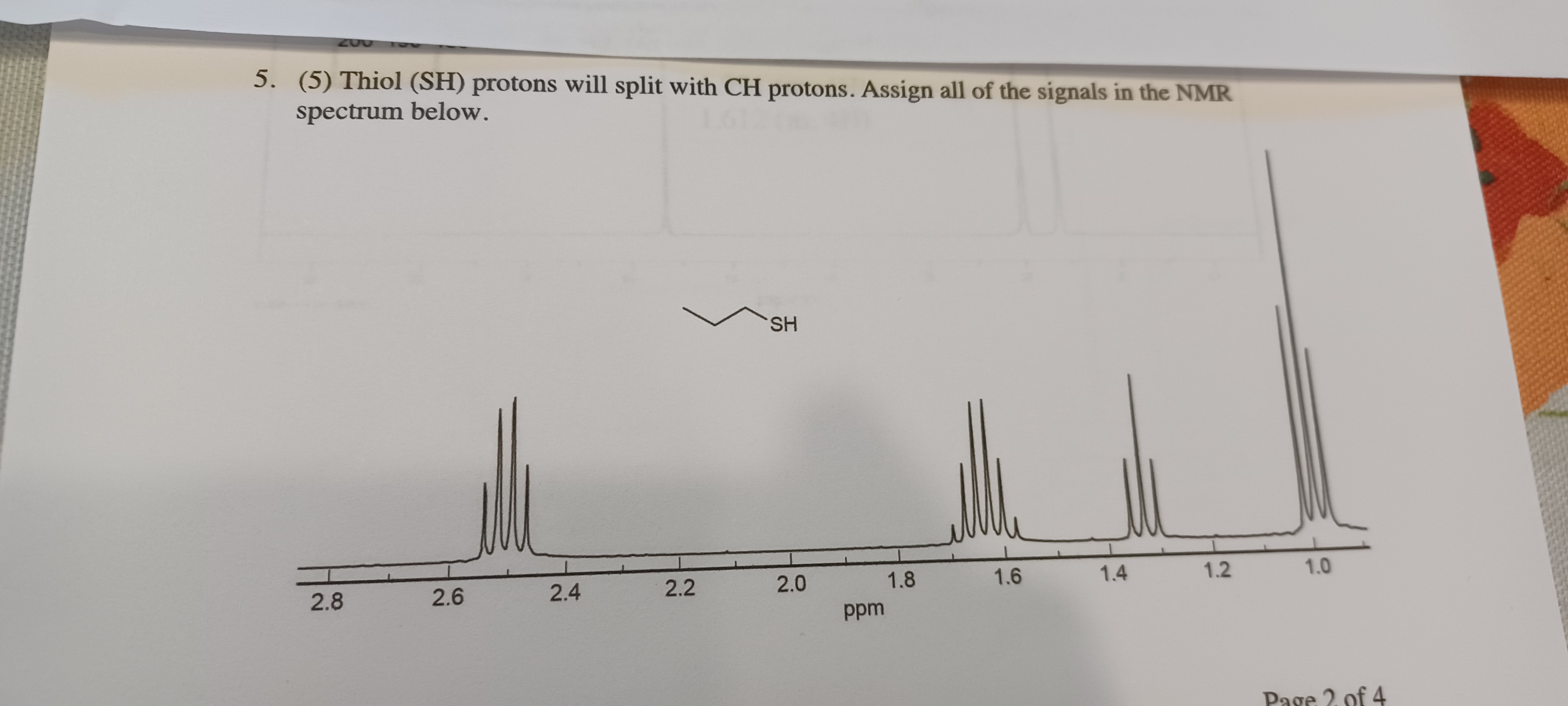 Solved (5) ﻿Thiol (SH) ﻿protons will split with CH protons. | Chegg.com