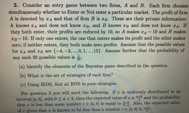 Solved Consider an entry game between two firms, A and B. | Chegg.com
