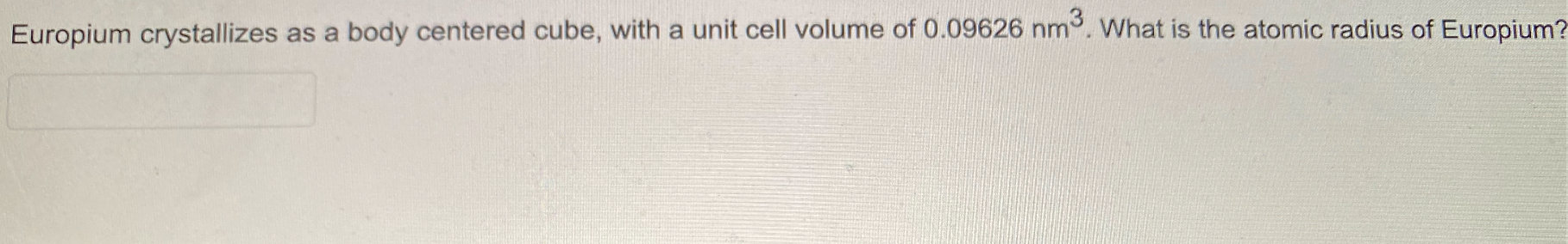 Solved Europium crystallizes as a body centered cube, with a | Chegg.com