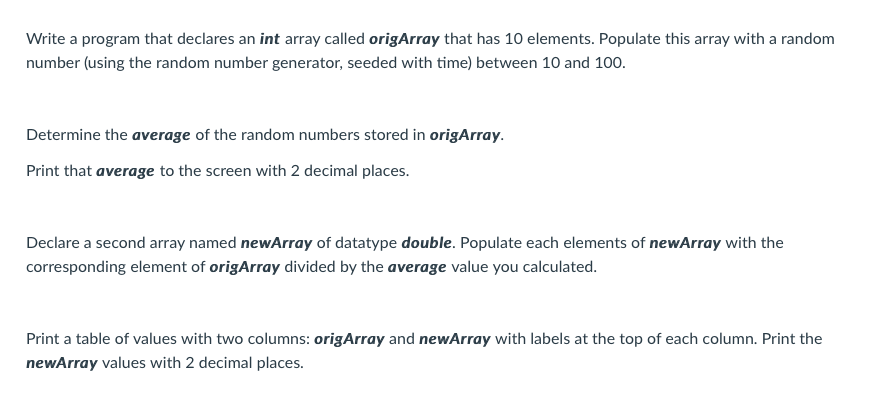 Solved Write A Program That Declares An Int Array Called 
