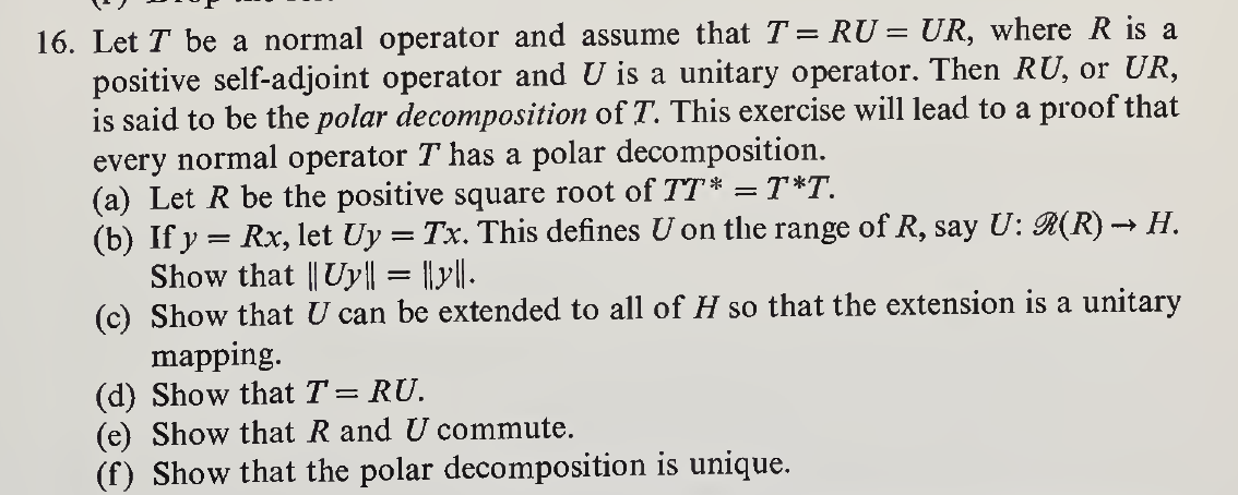 Solved 16. Let T be a normal operator and assume that T = RU | Chegg.com