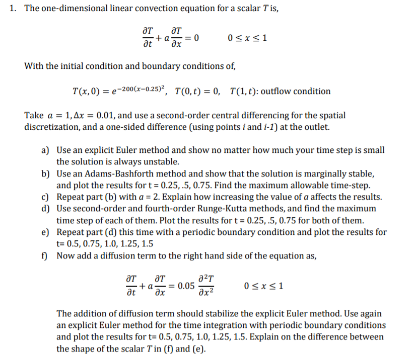 1 The One Dimensional Linear Convection Equation For