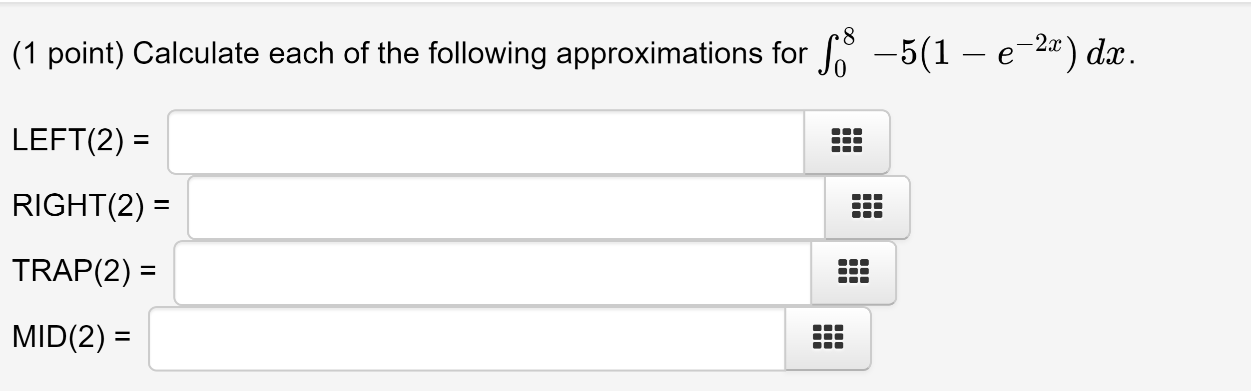 Solved (1 point) Calculate each of the following | Chegg.com