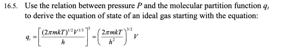 Solved 5.5. Use the relation between pressure P and the | Chegg.com