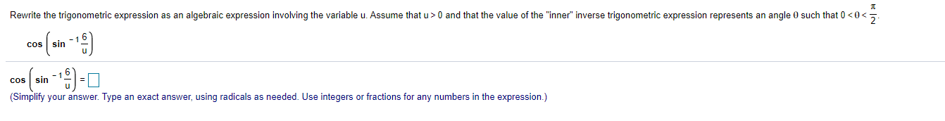 Solved Rewrite the trigonometric expression as an algebraic | Chegg.com