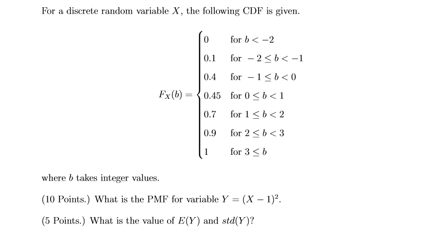 Solved For a discrete random variable X, the following CDF | Chegg.com