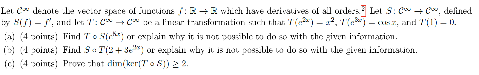 Solved Let CⓇ denote the vector space of functions f: R+R | Chegg.com