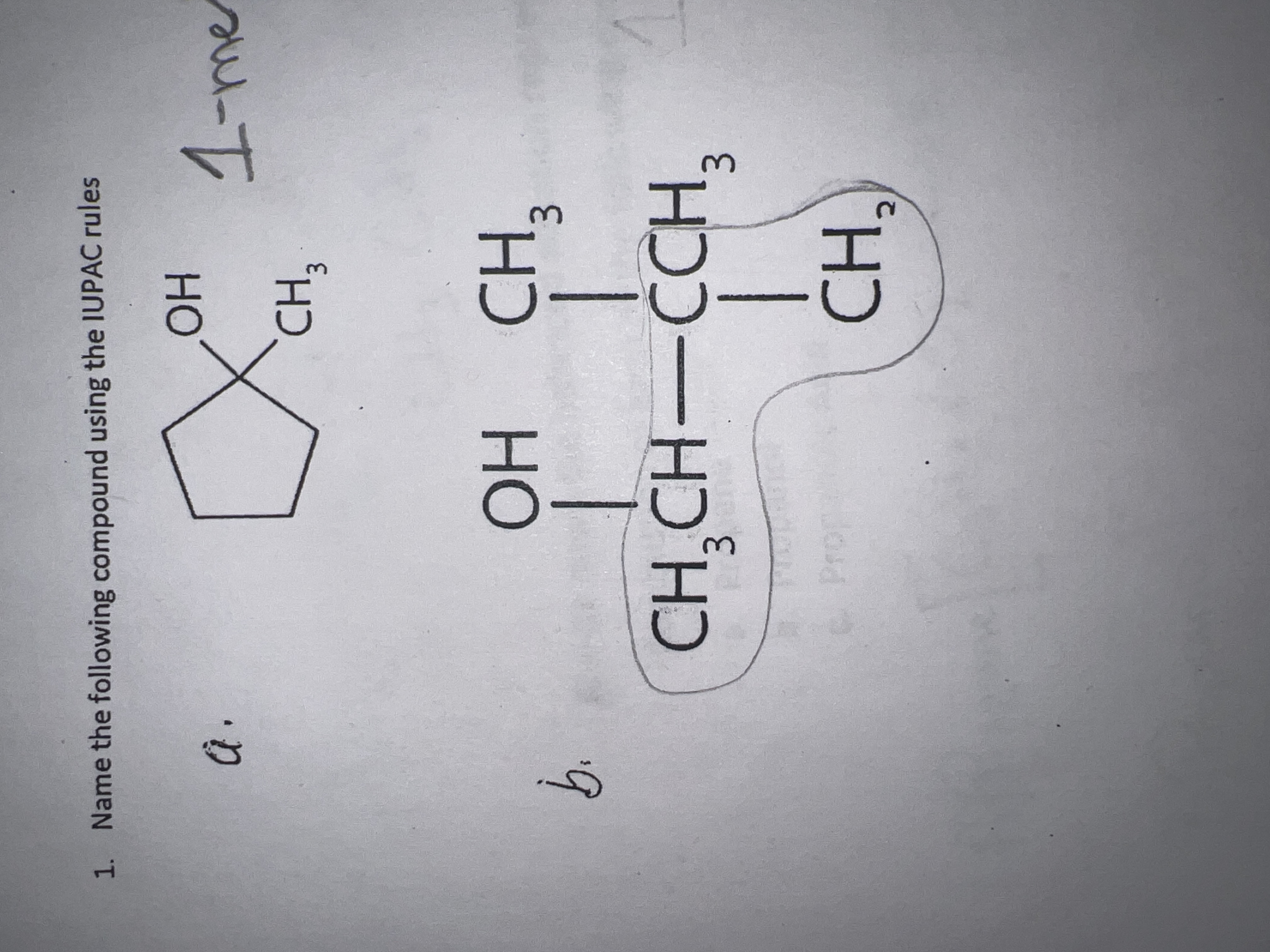 Solved 1. Name the following compound using the IUPAC rules | Chegg.com