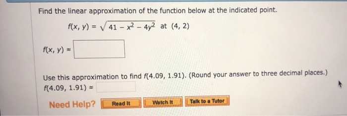 Solved Find The Linear Approximation Of The Function Below
