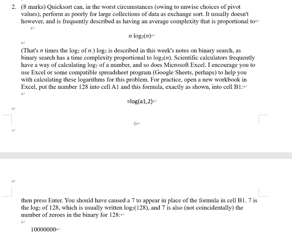 Solved (8 marks) Quicksort can, in the worst circumstances | Chegg.com