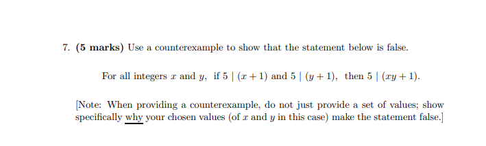 Solved 7. (5 marks) Use a counterexample to show that the | Chegg.com
