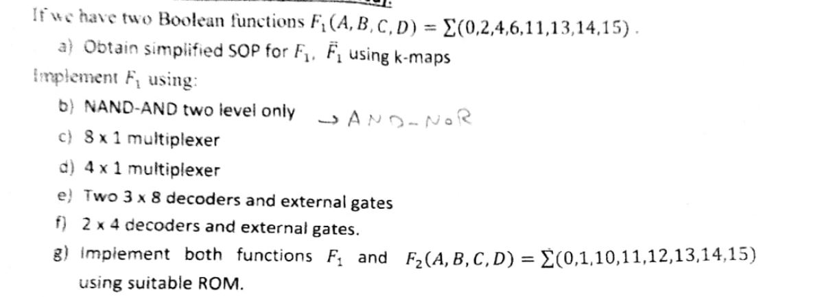 Solved If we have two Boolean functions F;(A,B,C,D) = | Chegg.com