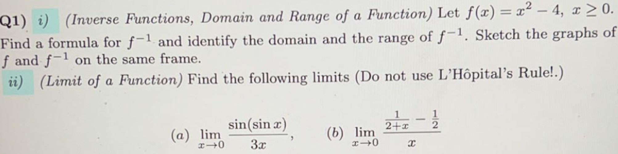 Solved Q1) i) (Inverse Functions, Domain and Range of a | Chegg.com