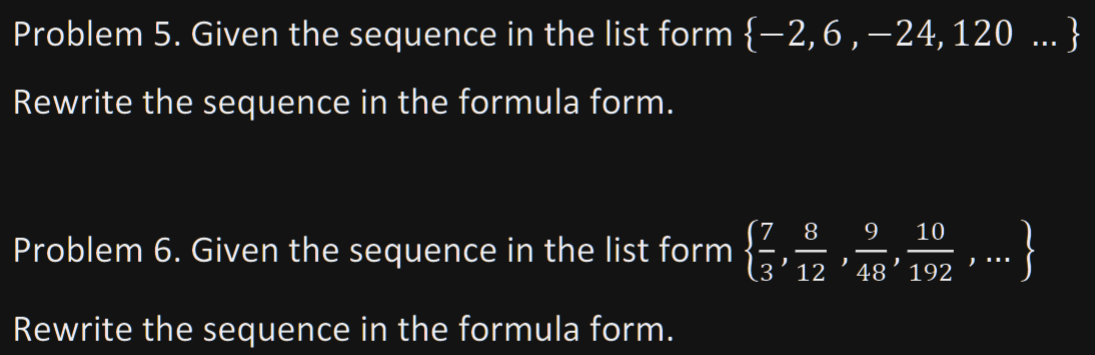 Solved Problem 5. Given the sequence in the list form | Chegg.com