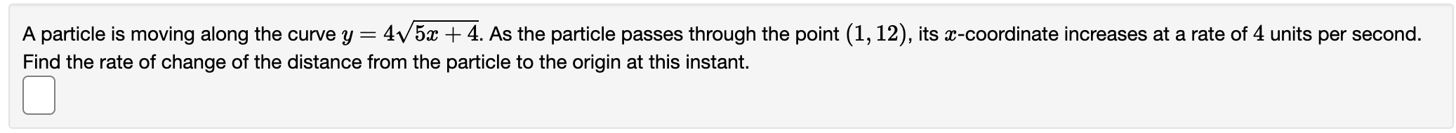 Solved A particle is moving along the curve y=45x+4. As the | Chegg.com