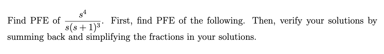Solved Find PFE of First, find PFE of the following. Then, | Chegg.com
