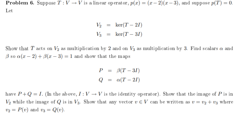 Solved Suppose T : V → V is a linear operator, p(x) = | Chegg.com