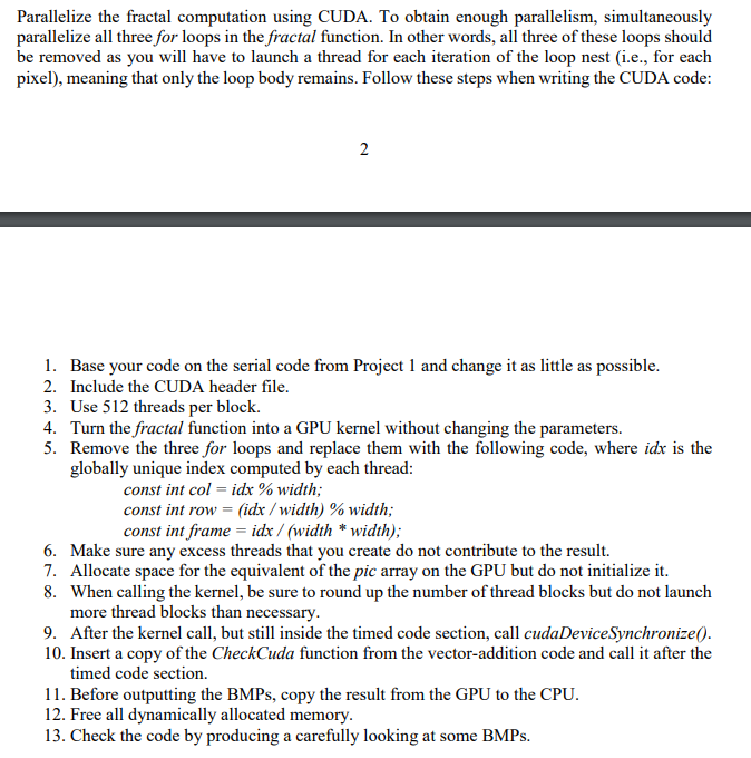 Parallelize the fractal computation using CUDA. To | Chegg.com