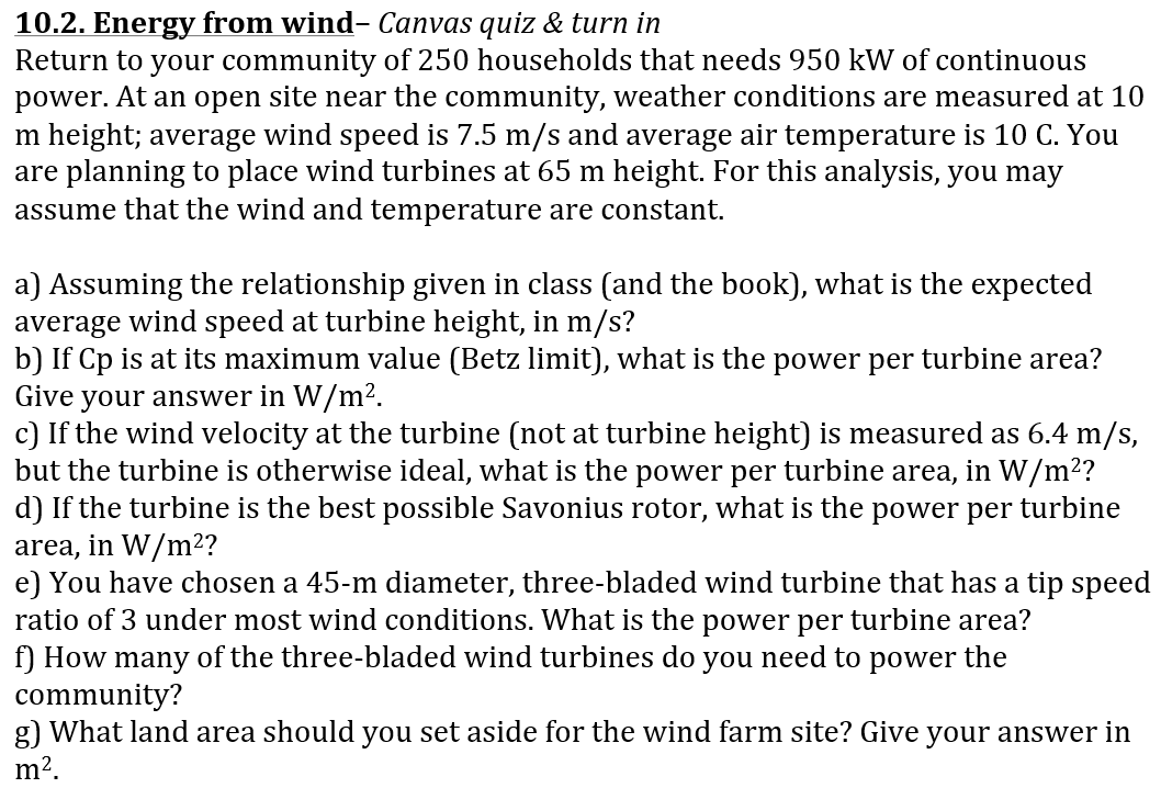 10.2. Energy from wind- Canvas quiz & turn in Return | Chegg.com