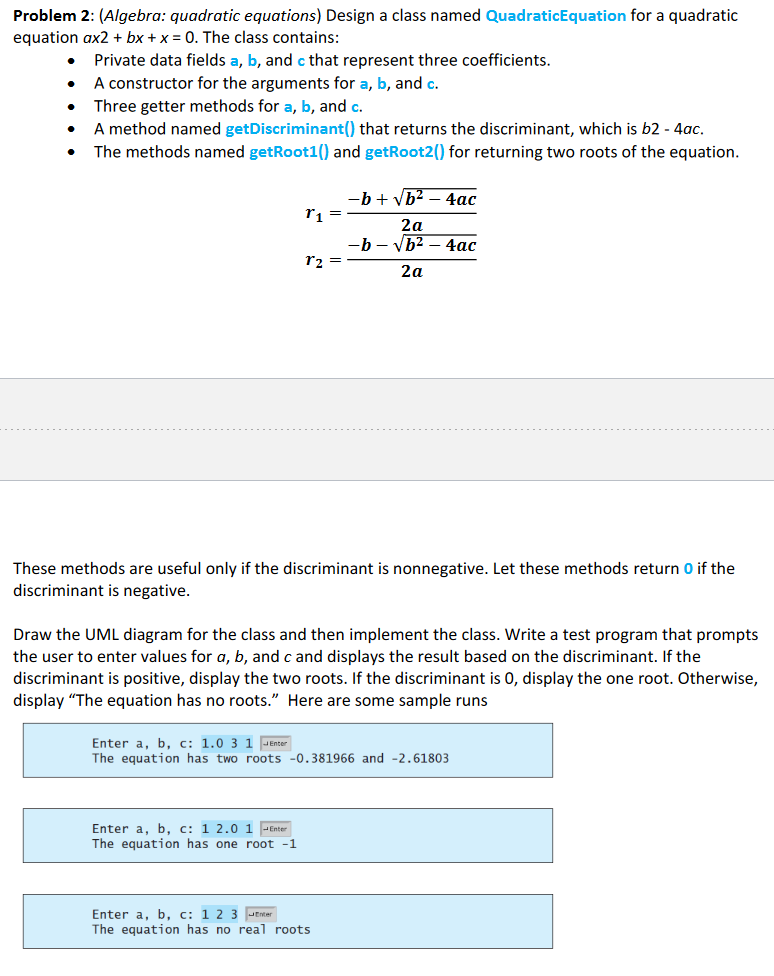 Solved Problem 2: (Algebra: quadratic equations) Design a | Chegg.com