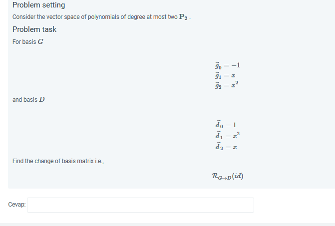Solved Problem setting Consider the vector space of | Chegg.com