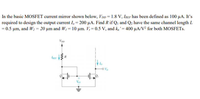 Solved In the basic MOSFET current mirror shown below, VDD= | Chegg.com