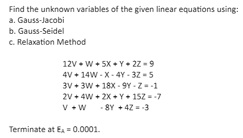 Solved Find the unknown variables of the given linear | Chegg.com