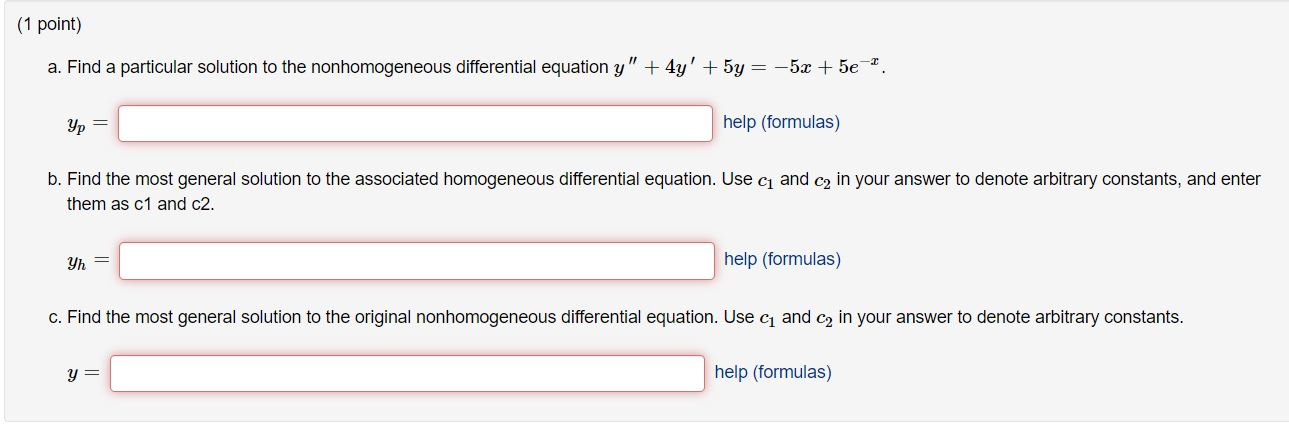 Solved (1 point) -5x 5e - +4y'5y a. Find a particular | Chegg.com