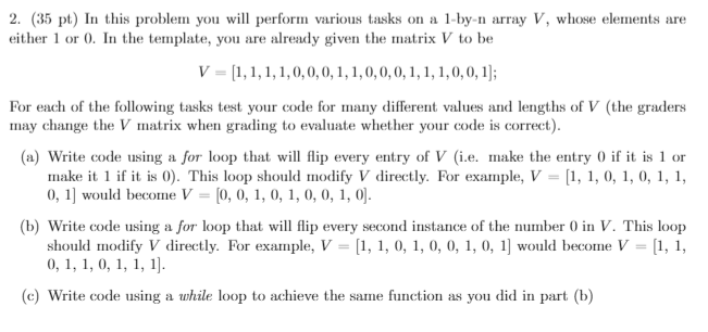 Solved 2. (35 pt) In this problem you will perform various | Chegg.com