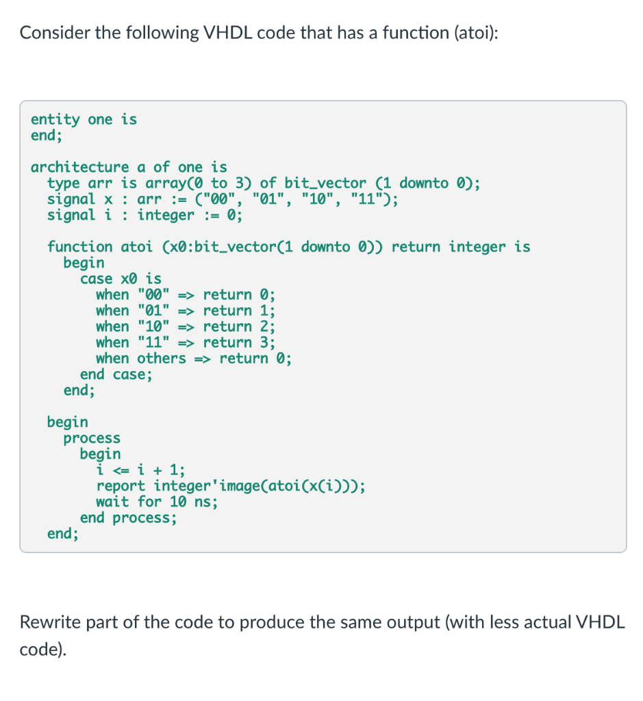 Solved Consider the following VHDL code that has a function | Chegg.com