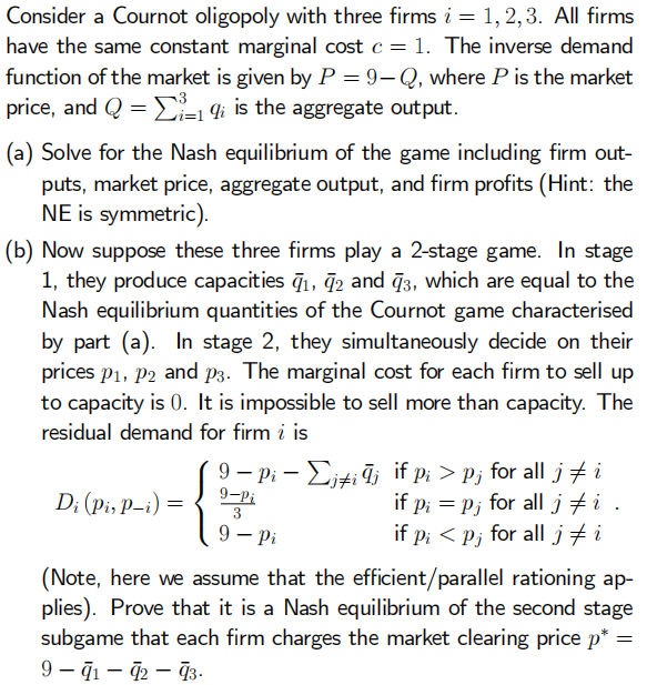 Solved Consider a Cournot oligopoly with three firms i = 1, | Chegg.com