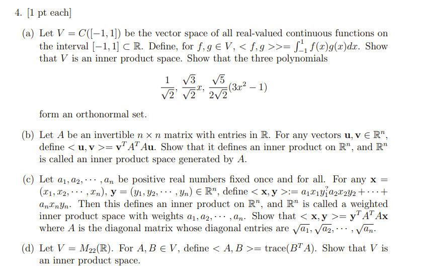 (a) Let V=C([−1,1]) be the vector space of all | Chegg.com