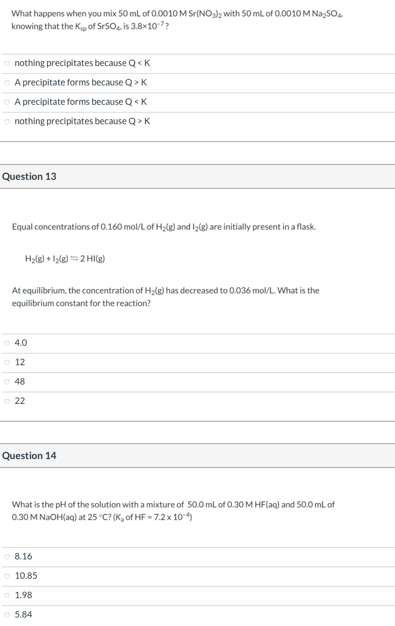 Solved For the following reaction: H2(g) +12(g) = 2 HI(g) | Chegg.com