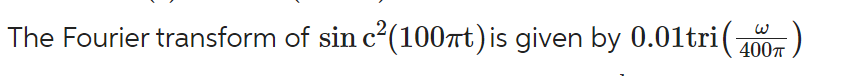Solved The Fourier transform of \\( \\sin | Chegg.com