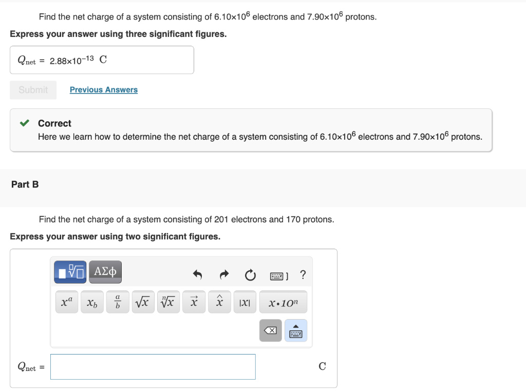 Solved Find the net charge of a system consisting of | Chegg.com