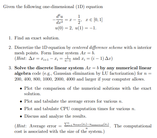 Solved Given the following one-dimensional (1D) equation | Chegg.com