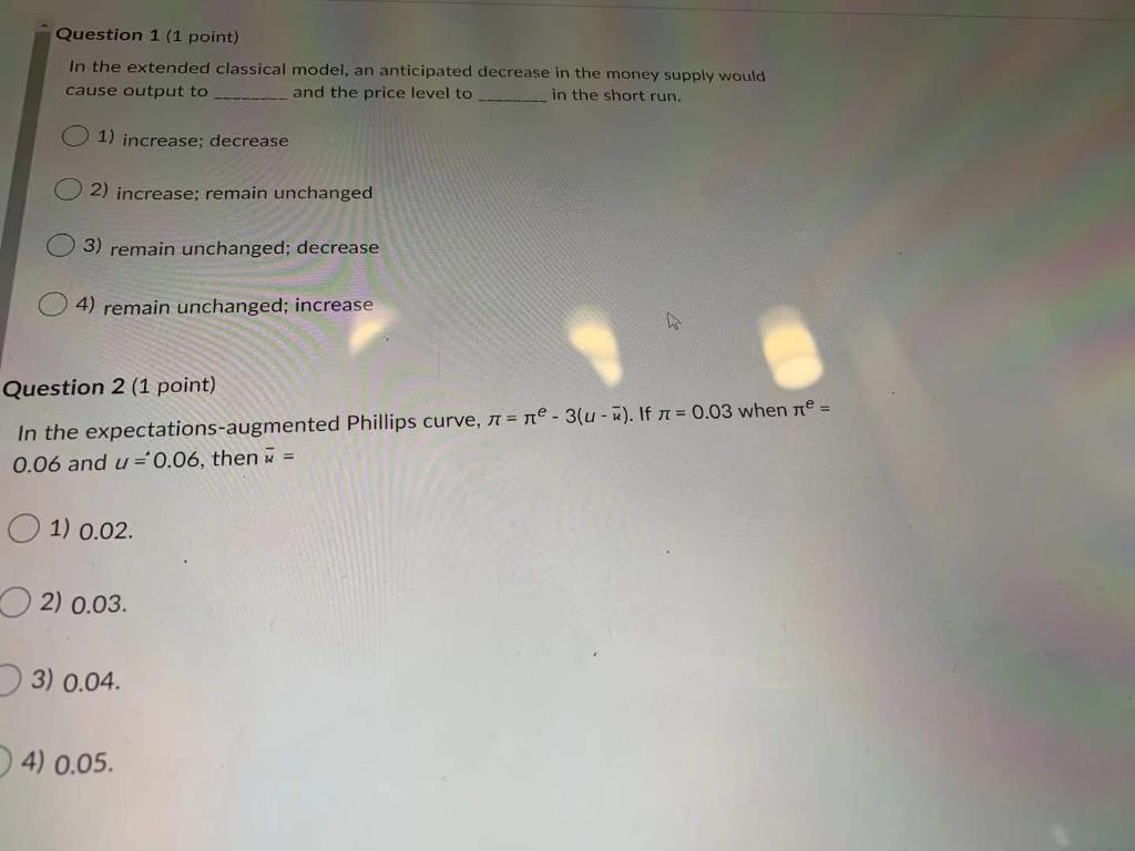 Solved Question 1 (1 point) in the extended classical model, | Chegg.com