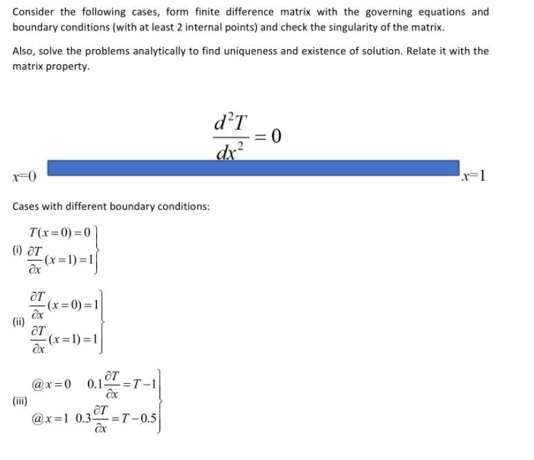Solved Consider the following cases, form finite difference | Chegg.com