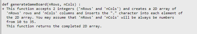 Solved def generateGameBoard(nRows, nCols) : + This function | Chegg.com