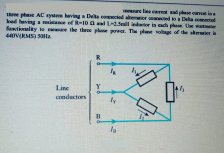 Solved measure line current and phase current in a three | Chegg.com