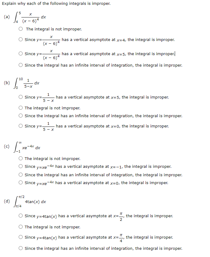 Solved Explain why each of the following integrals is | Chegg.com