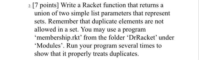Solved 2 17 Points Write A Racket Function That Returns A 2670