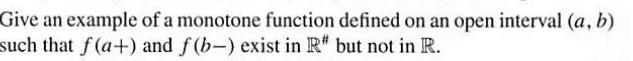 Solved Give an example of a monotone function defined on an | Chegg.com